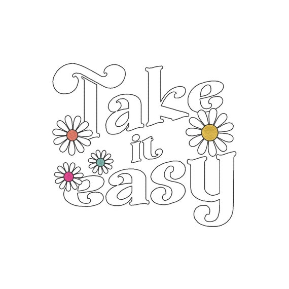 Take It Easy Embroidery Design Line Art Embroidery Design | Etsy