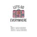 Let's Go Everywhere Embroidery Design: Travel Embroidery File (digital ...
