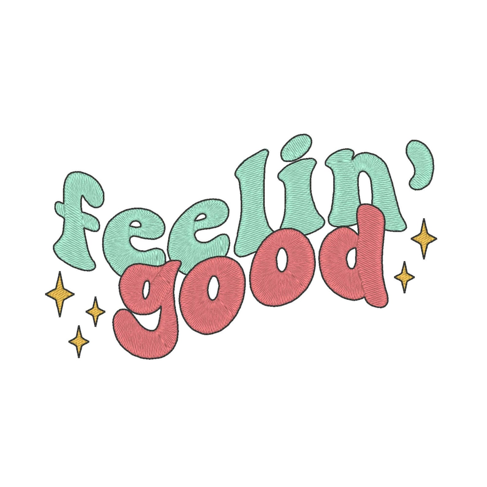 Feeling Good Embroidery Design Cute Embroidery Design - Etsy