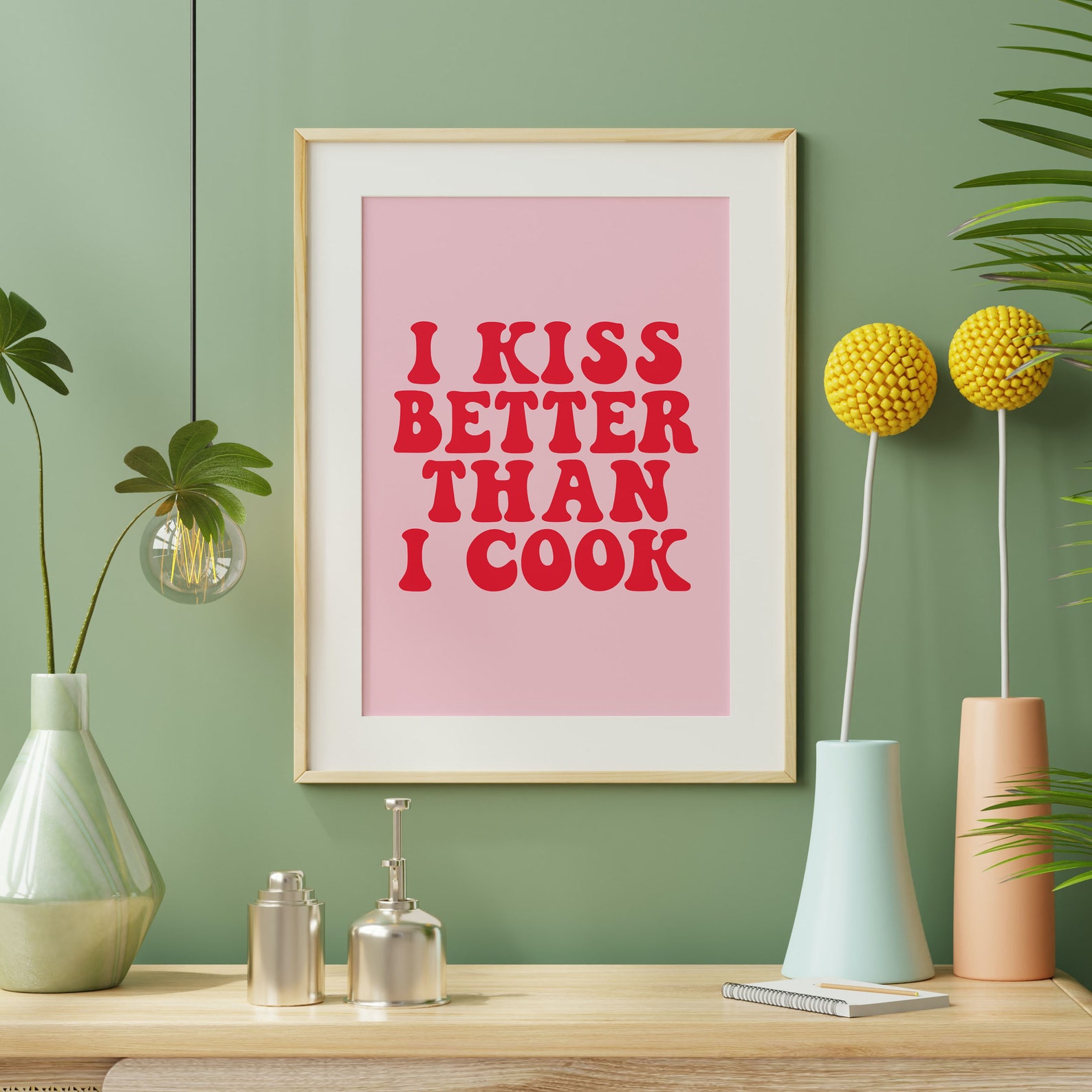 I Kiss Better Than I Cook Print, Pink Retro Printable Wall Art, Funny ...