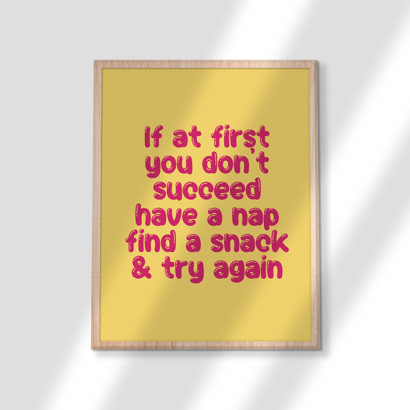 If at First You Don't Succeed Have A Nap Find A Snack and Try Again Print, Girls Room Poster ...