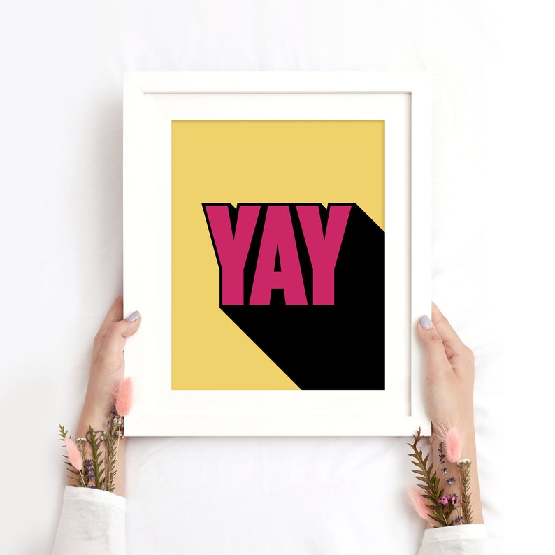 Yay Print, Retro Shadow Printable Wall Art Quote, Funky Typography ...