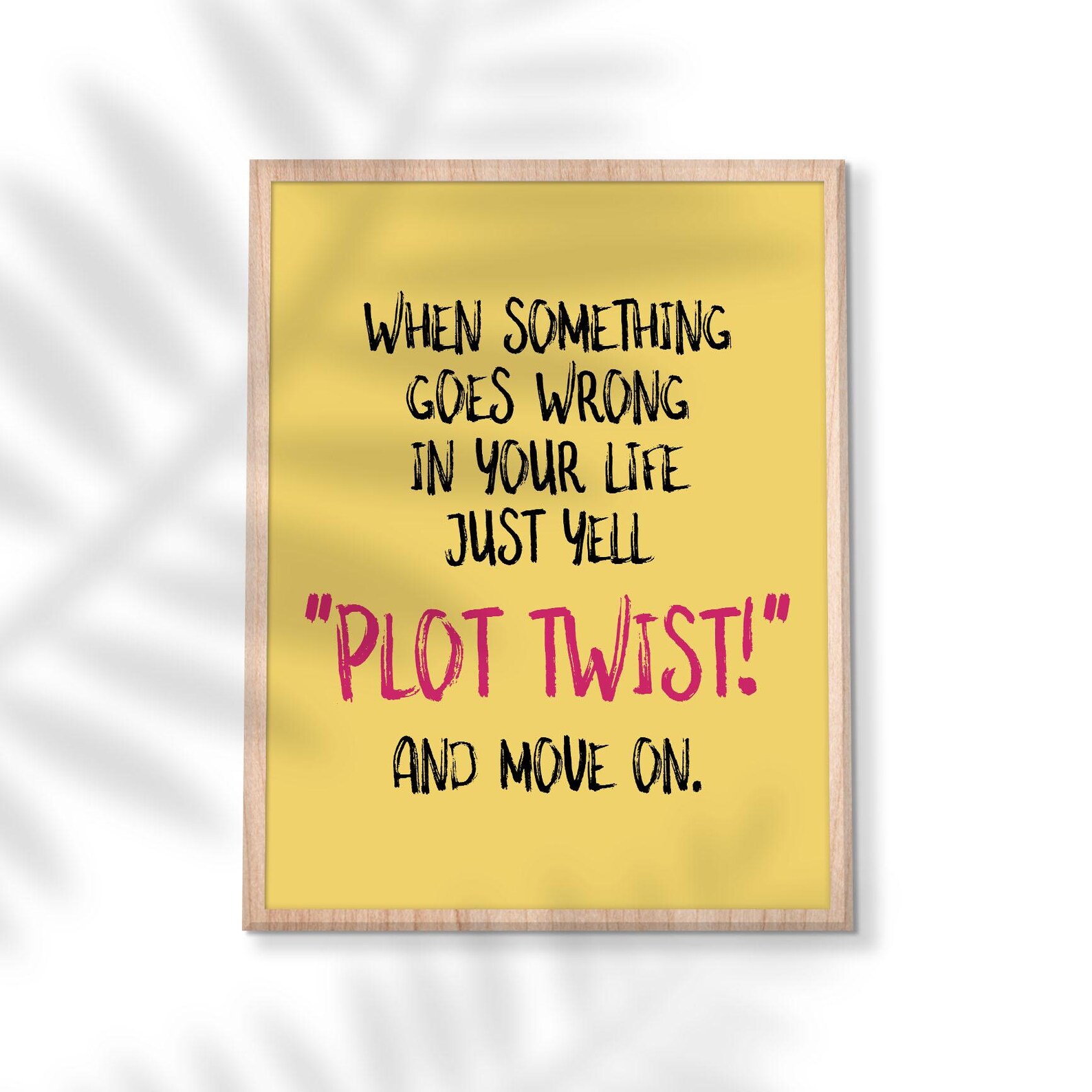 Just Yell Plot Twist Print, Dorm Room Poster, Trendy Pink Yellow Printable Art, Dopamine Decor ...