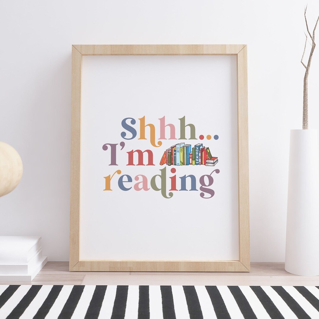 Shhh… I'm Reading Print, Reading Nook Poster, Book Lover Quote ...
