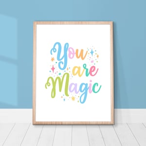 You Are Magic Print, Inspirational Poster, Pastel Colors, Kids Room ...