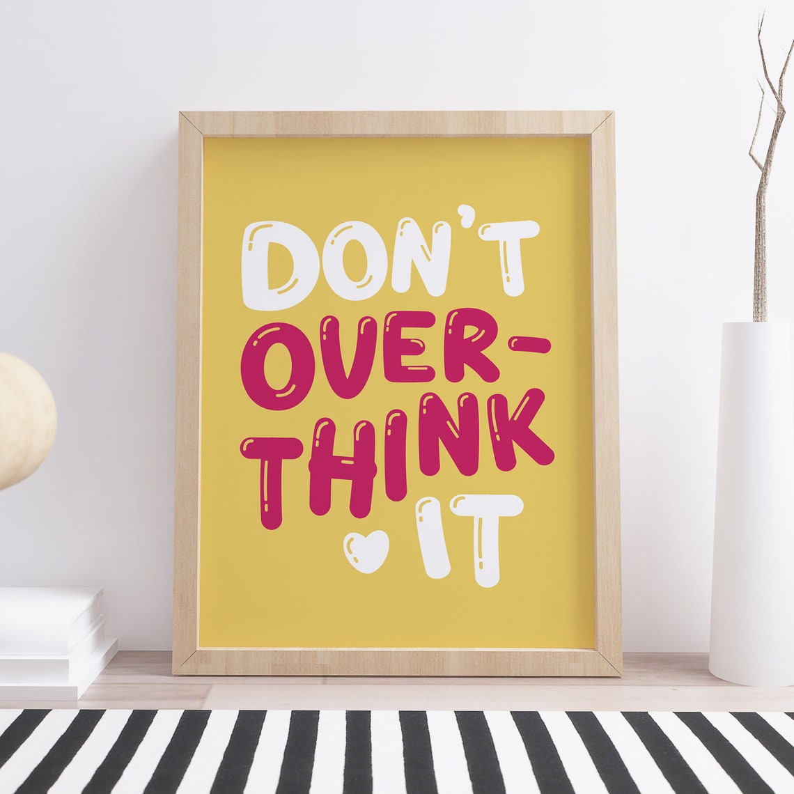 Don't Overthink It Print, Cute Bedroom Poster, Inspirational Quote ...