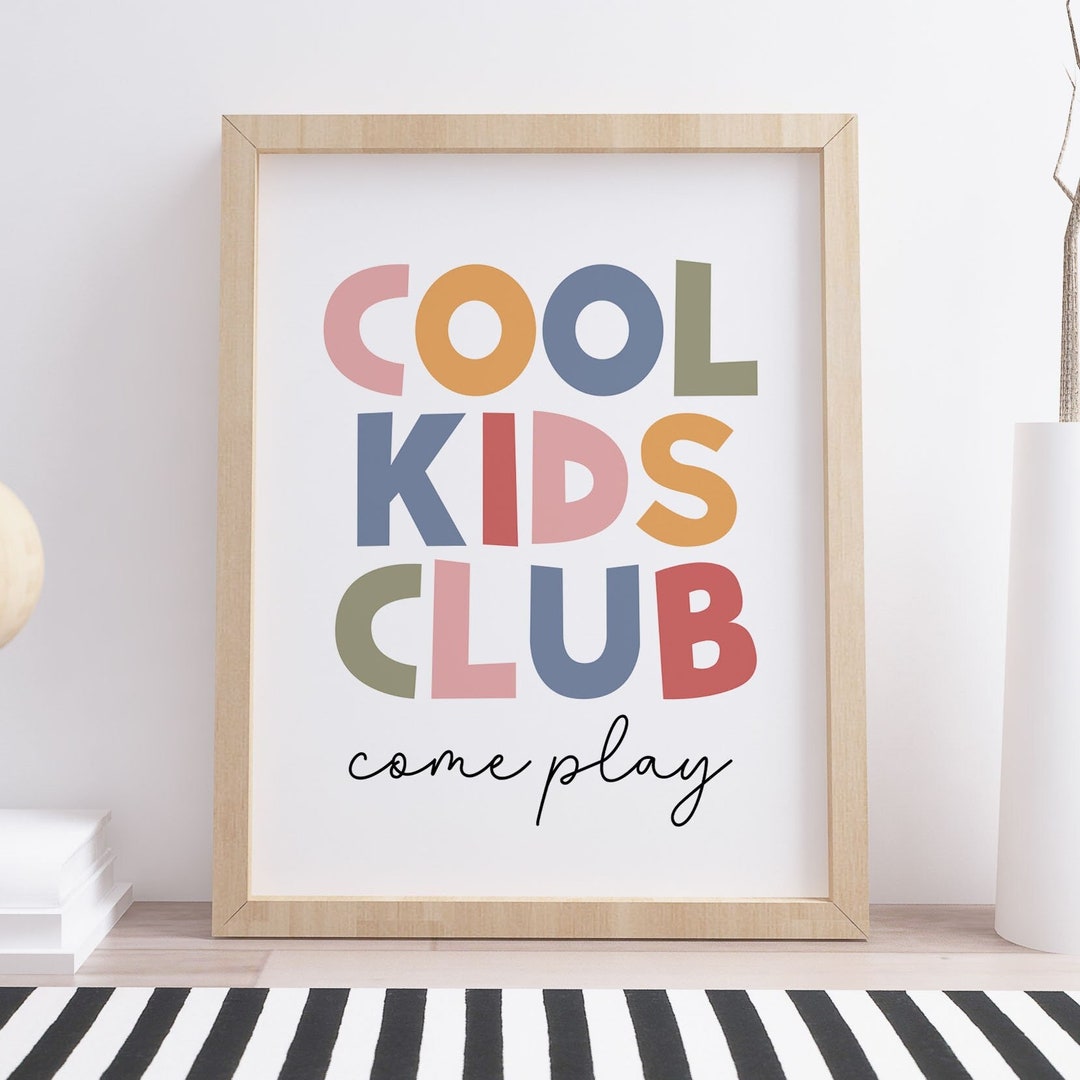 Cool Kids Club Print, Kid's Room Printable Wall Art, Classroom Sign ...