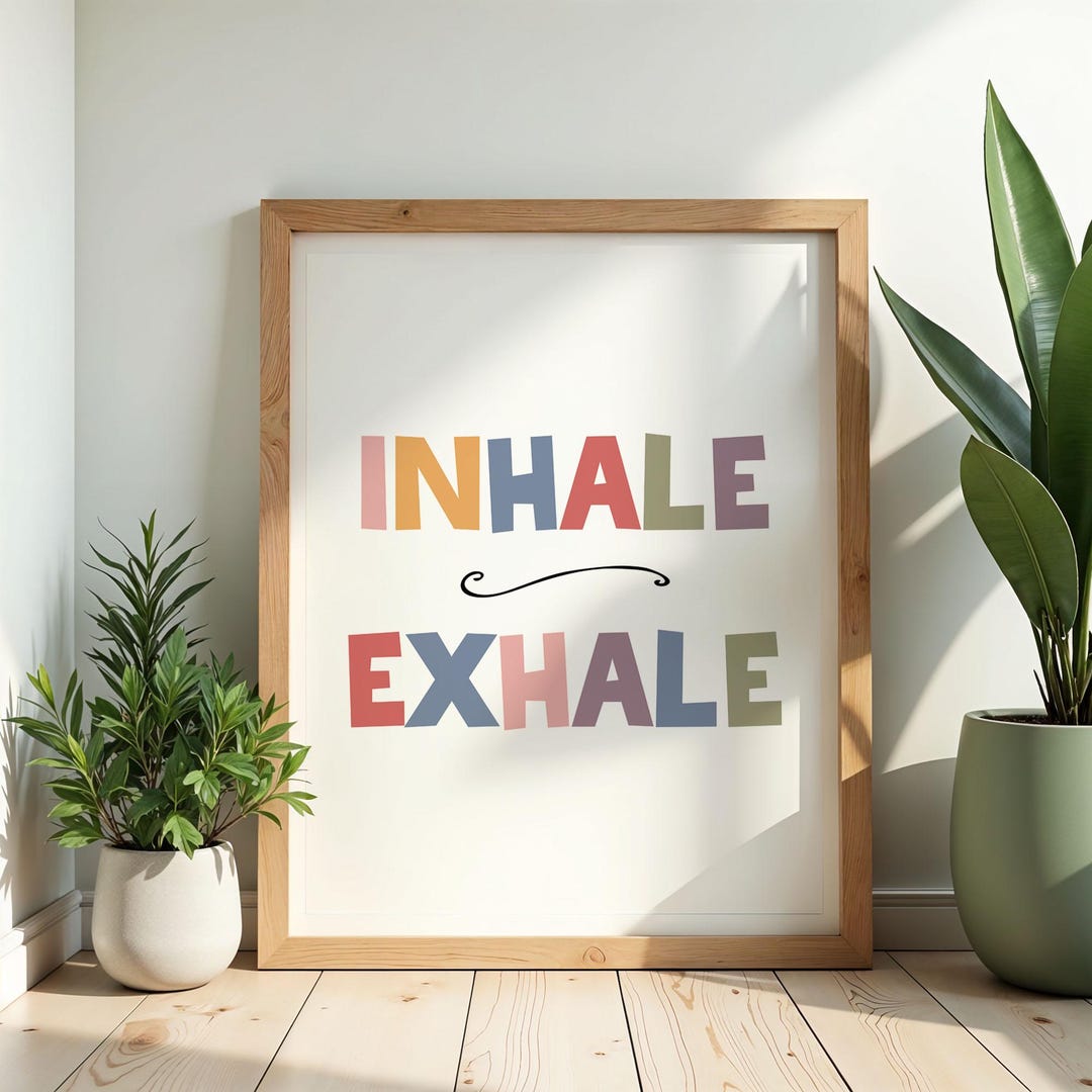 Inhale Exhale Print, Motivational Quote Poster, Counseling Office Decor ...