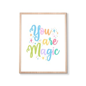 You Are Magic Print, Inspirational Poster, Pastel Colors, Kids Room ...