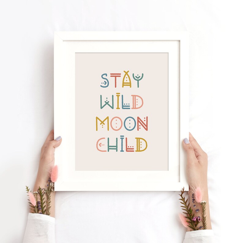 Stay Wild Moon Child Printable Wall Art Bohemian Poster Boho - Etsy