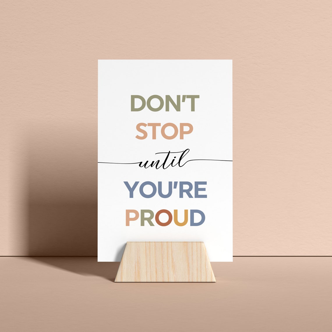 Don't Stop Until You're Proud Printable Wall Art, Inspirational ...