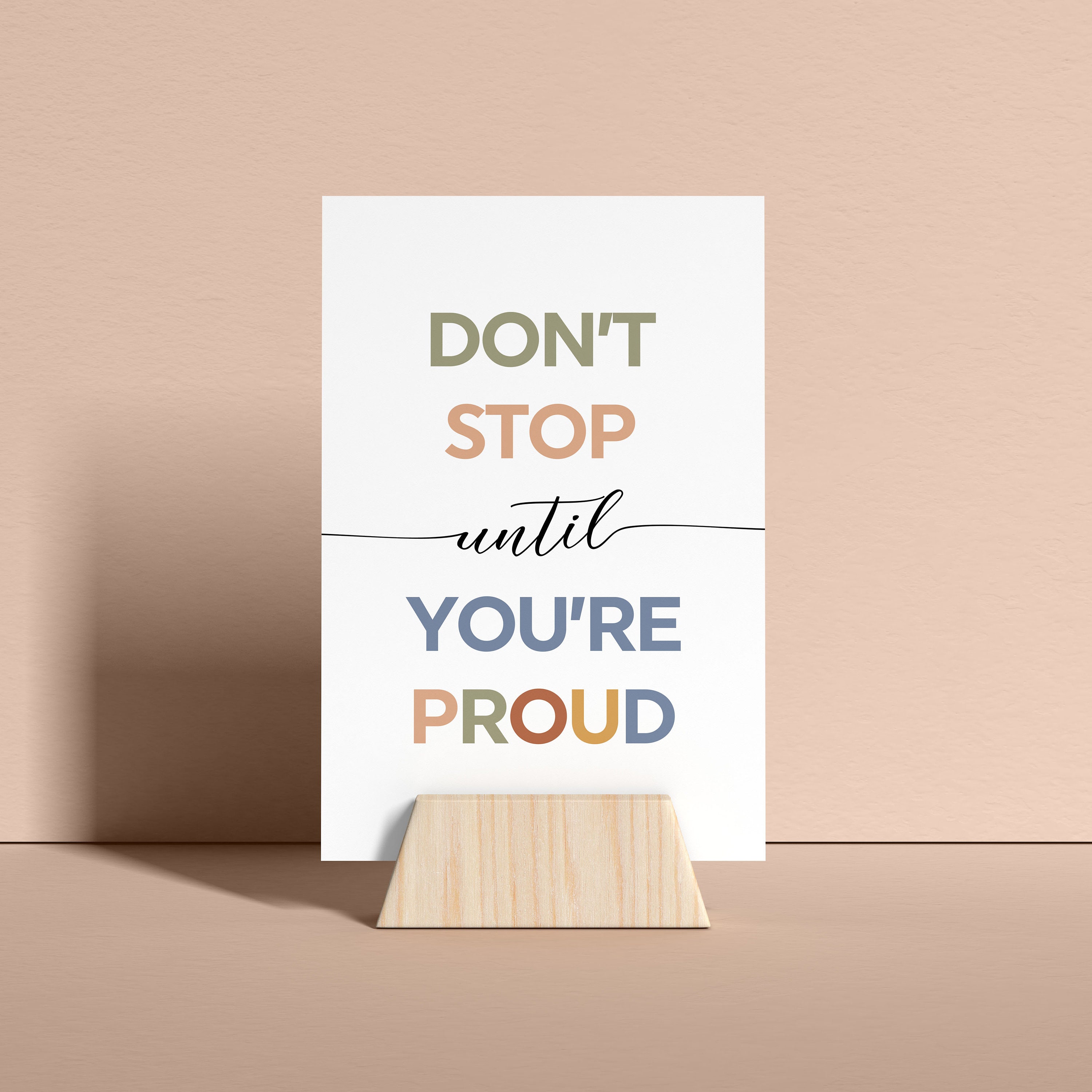 Don't Stop Until You're Proud Printable Wall Art, Inspirational ...