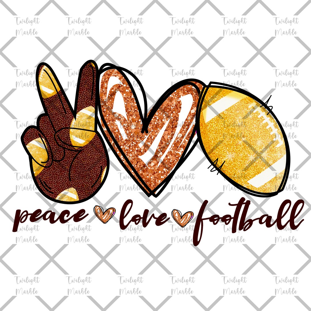 Peace Love Football Sublimation Digital Download, Peace Love Football ...