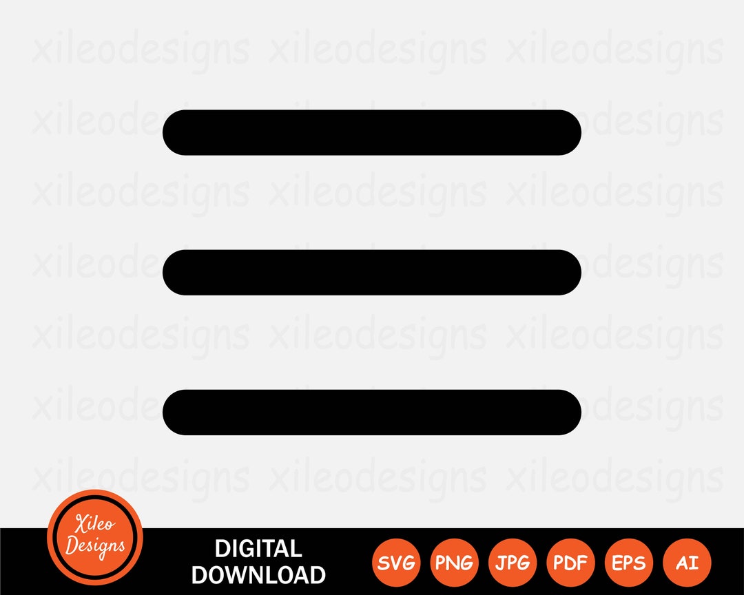 Hamburger Menu Line Icon SVG Three Lines Web Navigation Png Jpg Eps Ai Pdf Digital Download ...