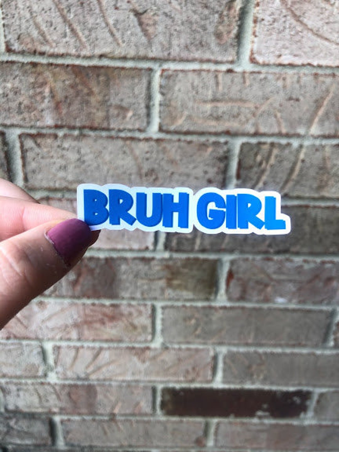 BRUH Girl Stickers different Colors - Etsy