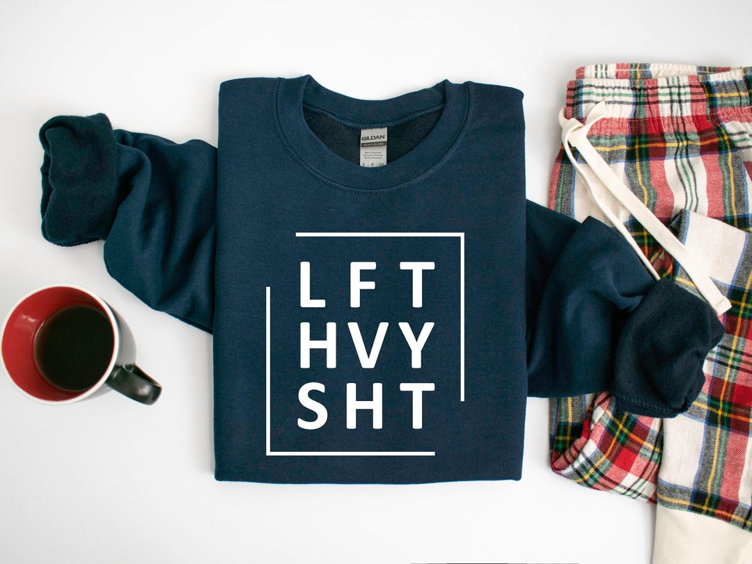 LFT HVY SHT Gym Hoodie, Gift for Men, Gift for Women, Training Design ...