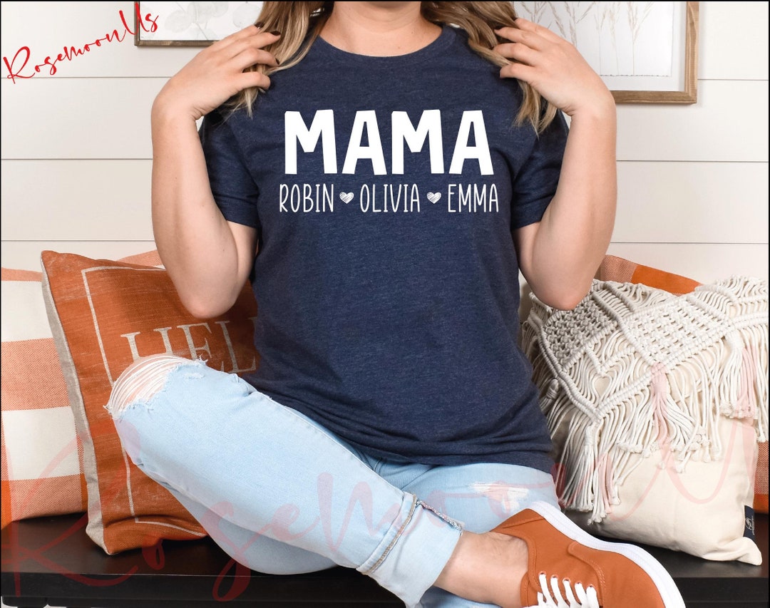 Mama Shirt With Kids Names, Custom Mom Shirt, Mama With Children Names ...