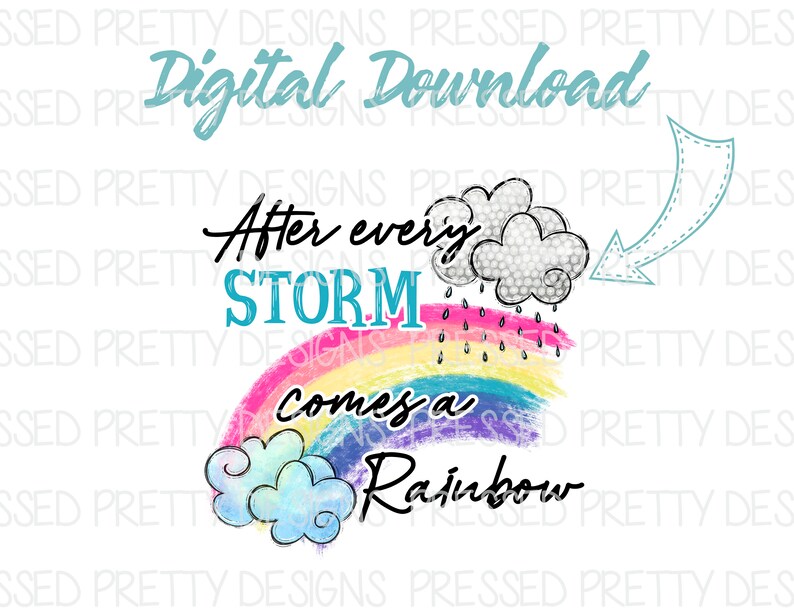 Rainbow Baby PNG, After Every Storm Comes a Rainbow PNG, Rain Design ...
