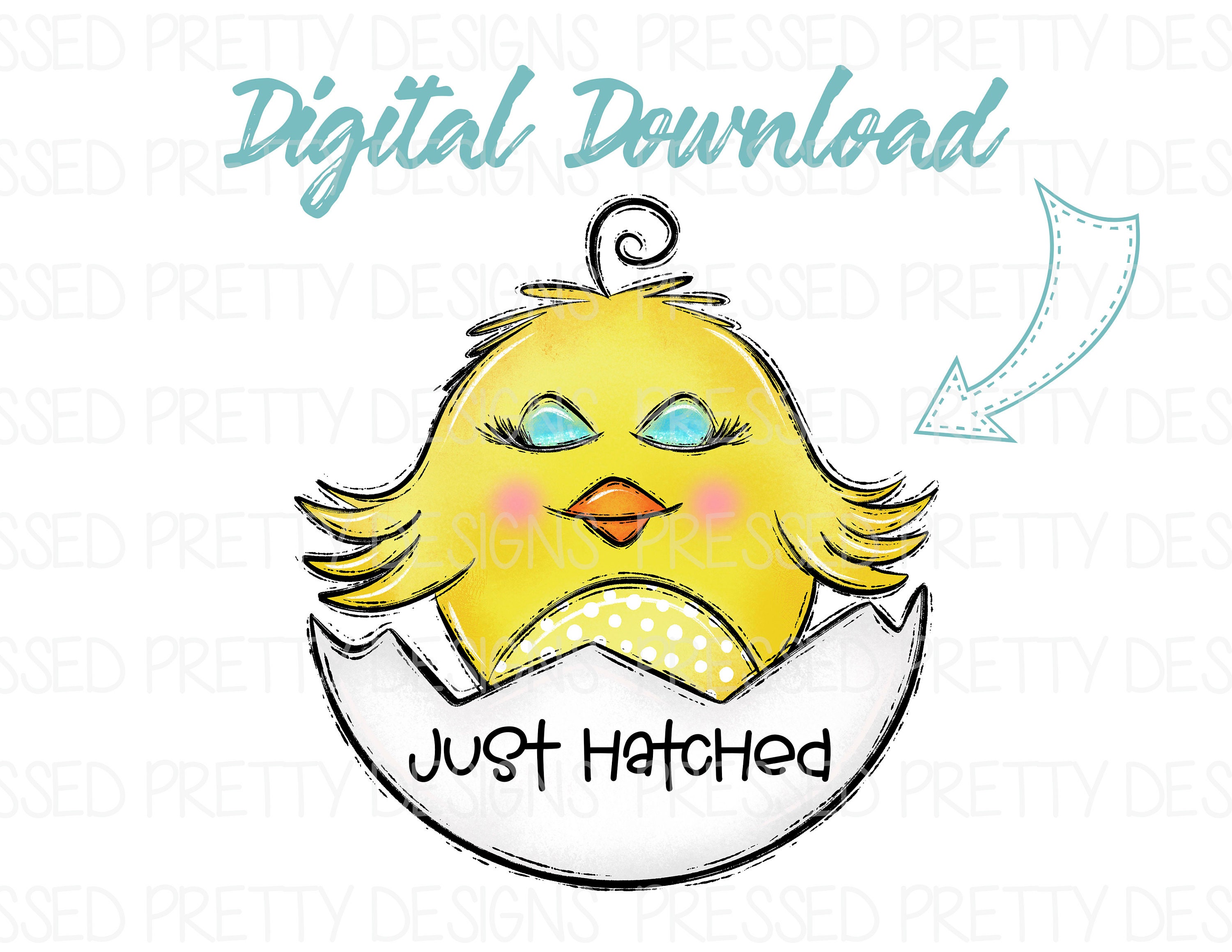 Just Hatched PNG, Easter Sublimation PNG, Girls Baby Chick Design, Kids ...