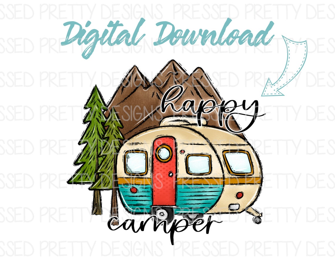 Happy Camper PNG, Camping Design, Adventure Digital Download, Camp Life ...