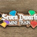 Seven Dwarfs Mine Train Sign - Etsy