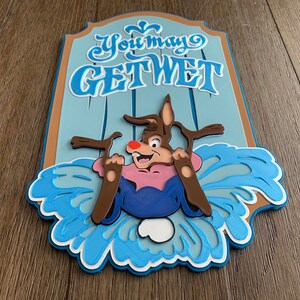Splash Mountain You May Get Wet Sign - Etsy