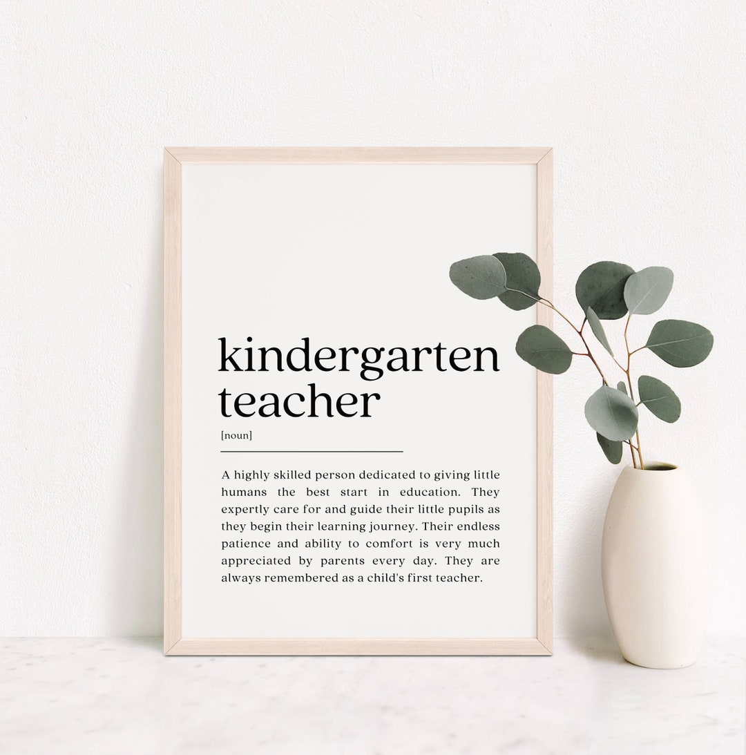Kindergarten Teacher Definition Print, Teacher Gift, Teacher Thank You ...