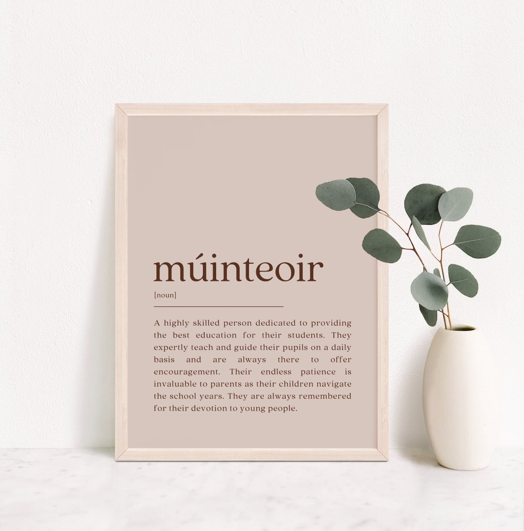Múinteoir Definition Print, Irish Teacher Gift, Gaeilge Quote, Teacher ...