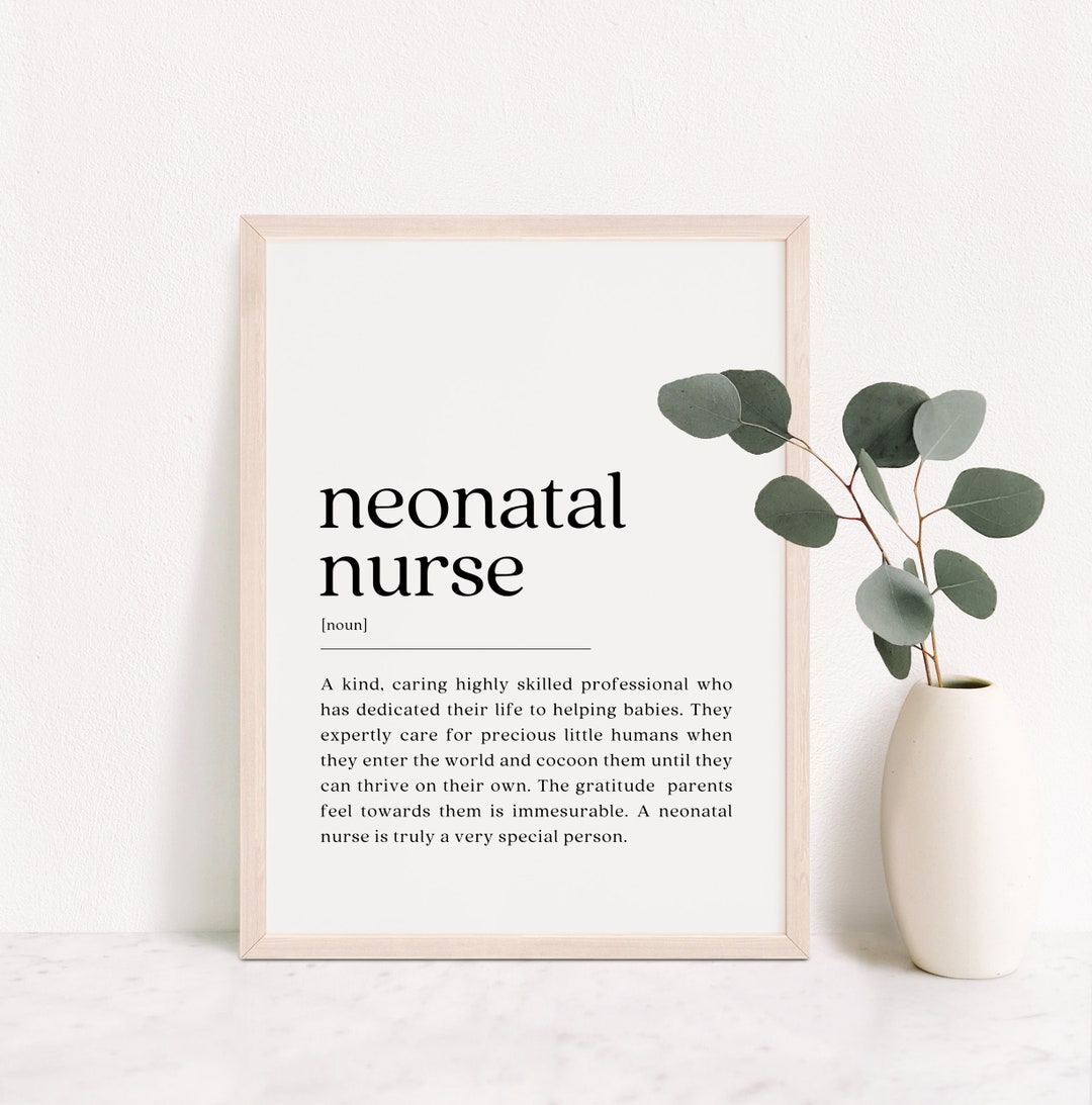 Neonatal Nurse Definition Printable Wall Art, Neonatal Nurse Noun Gift ...