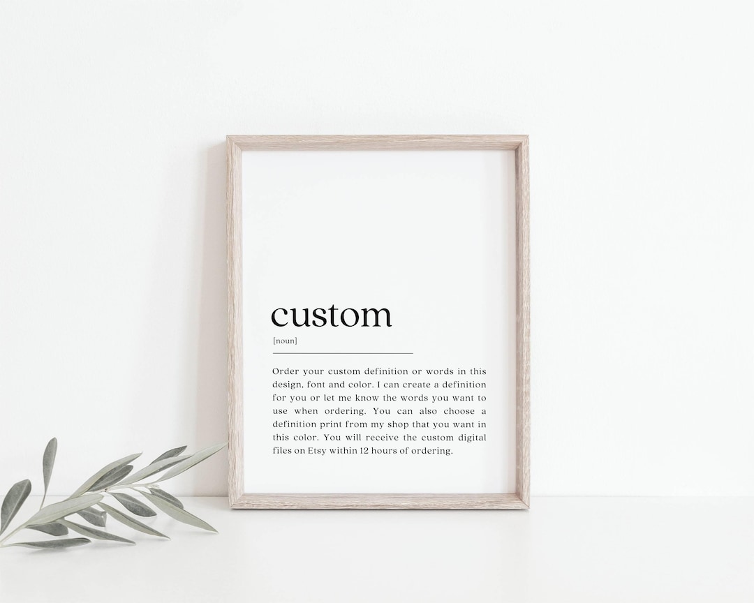 Custom Definition Print, Noun Quote Art (digital Download) - Etsy
