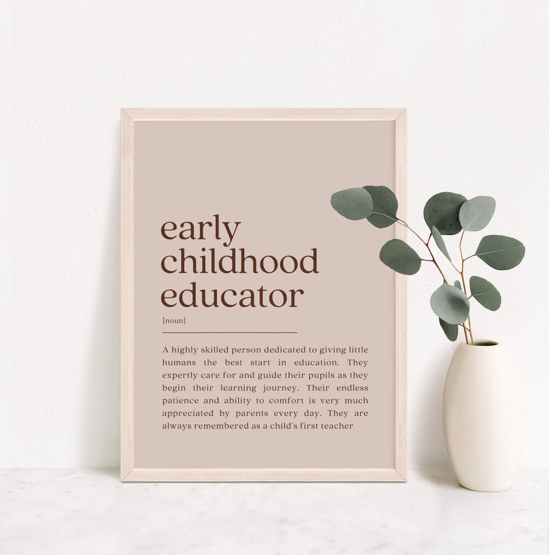 Early Childhood Educator Definition Print, Teacher Gift, Teacher Thank You, Teacher Appreciation ...