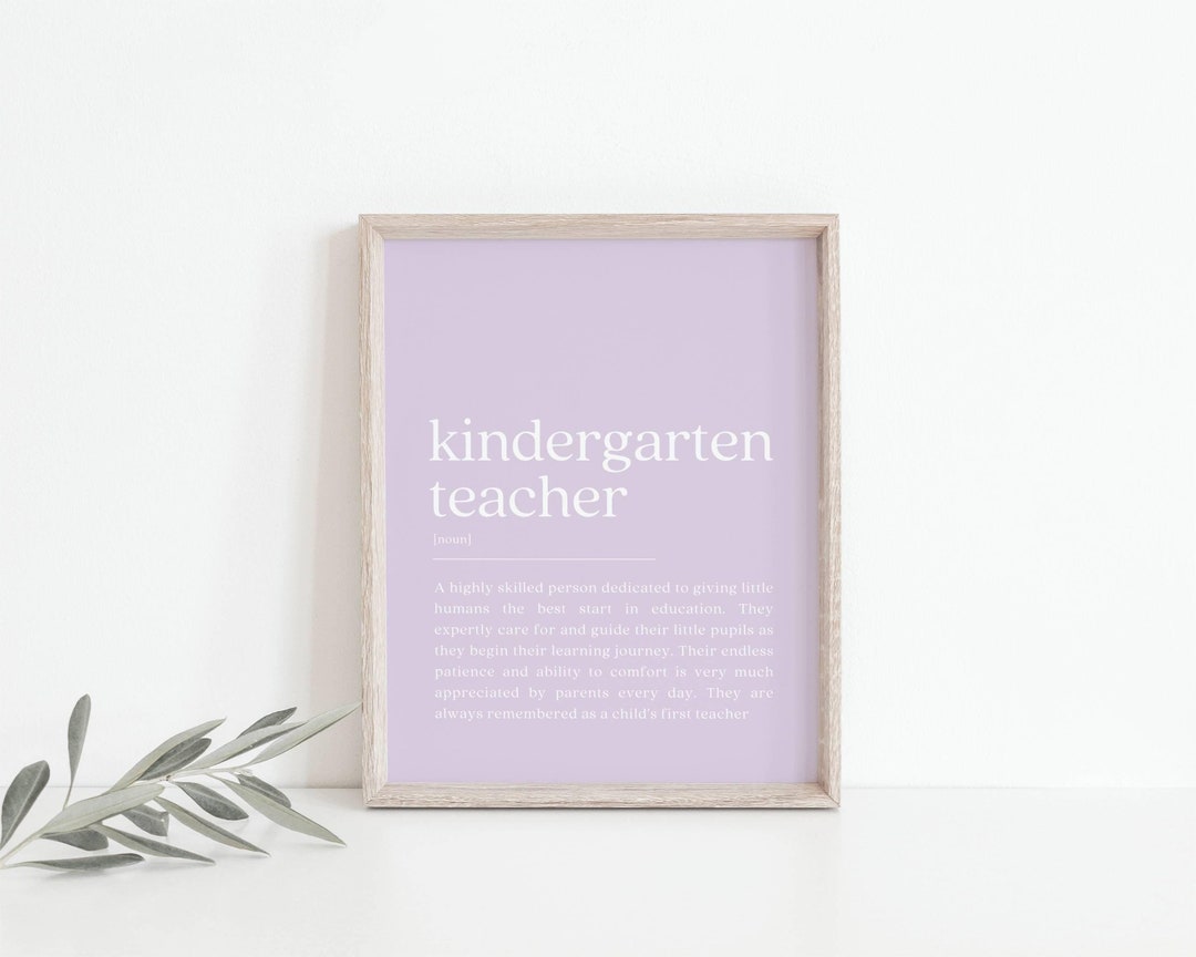 Kindergarten Teacher Definition Print, Teacher Gift, Teacher Thank You ...