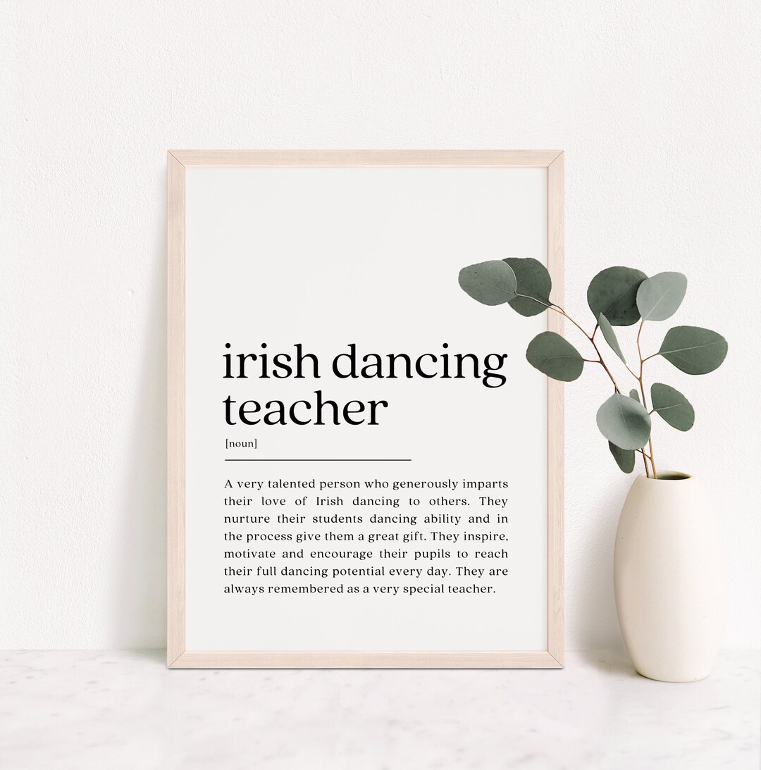 Irish Dance Teacher Definition Print: Thank You Gift (digital Download ...