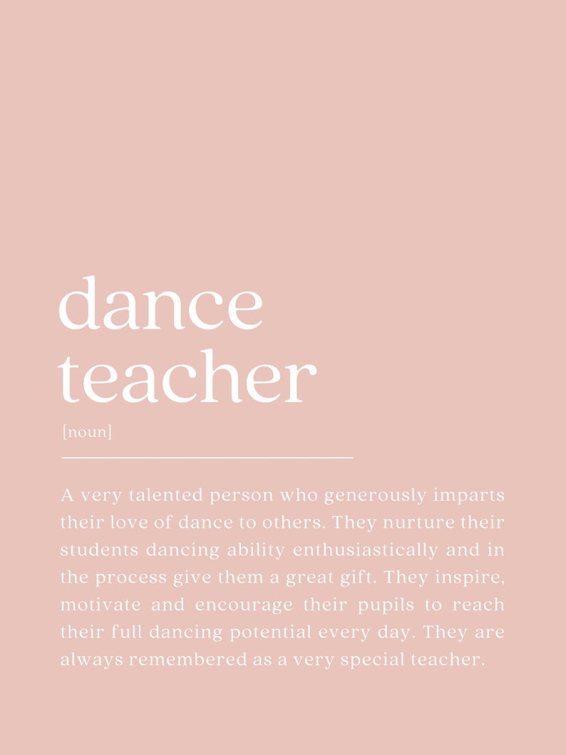 Dance Teacher Definition Print, Dance Teacher Gift, Teacher Thank You ...