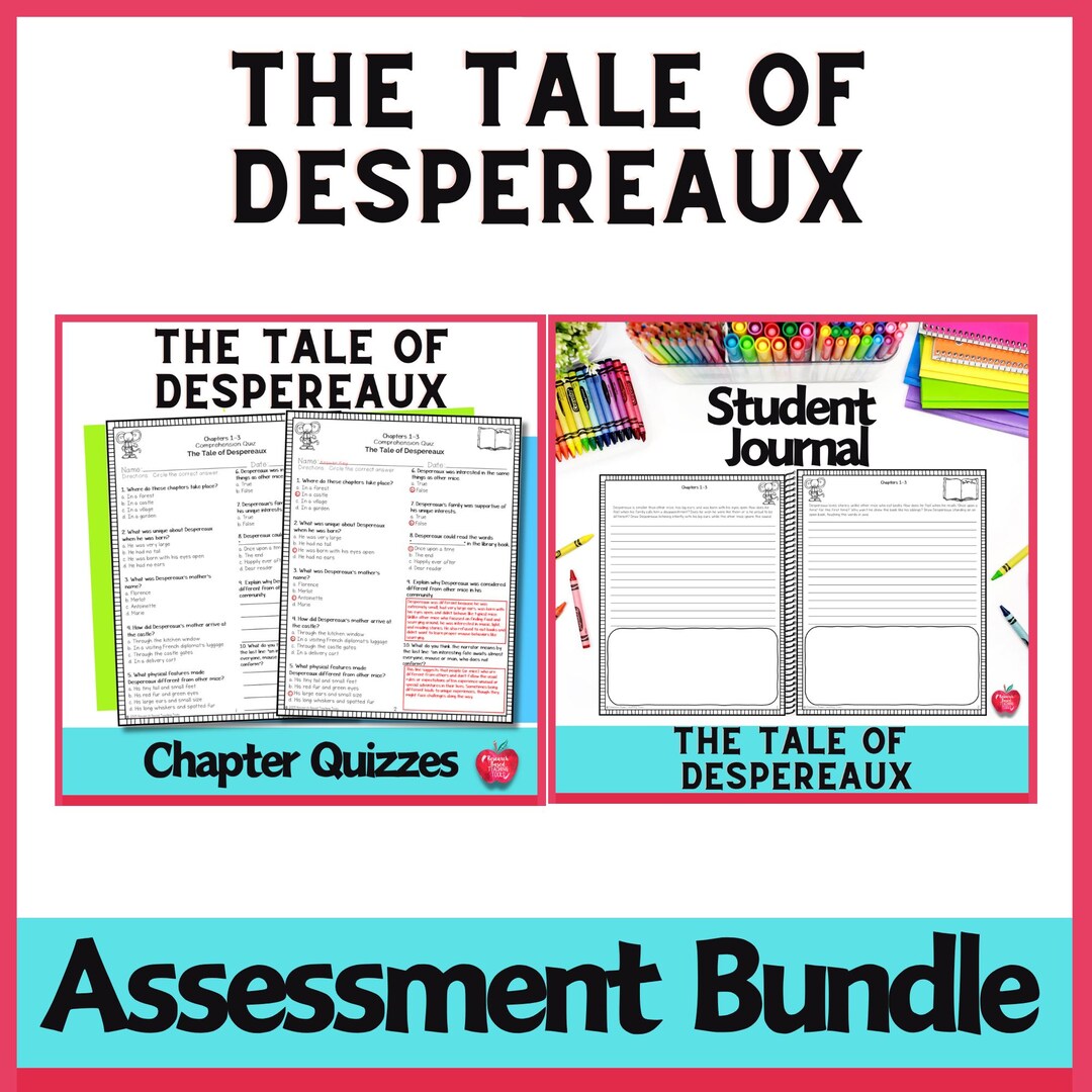 The Tale of Despereaux Bundle | Chapter Quizzes & Journal Prompts for ...