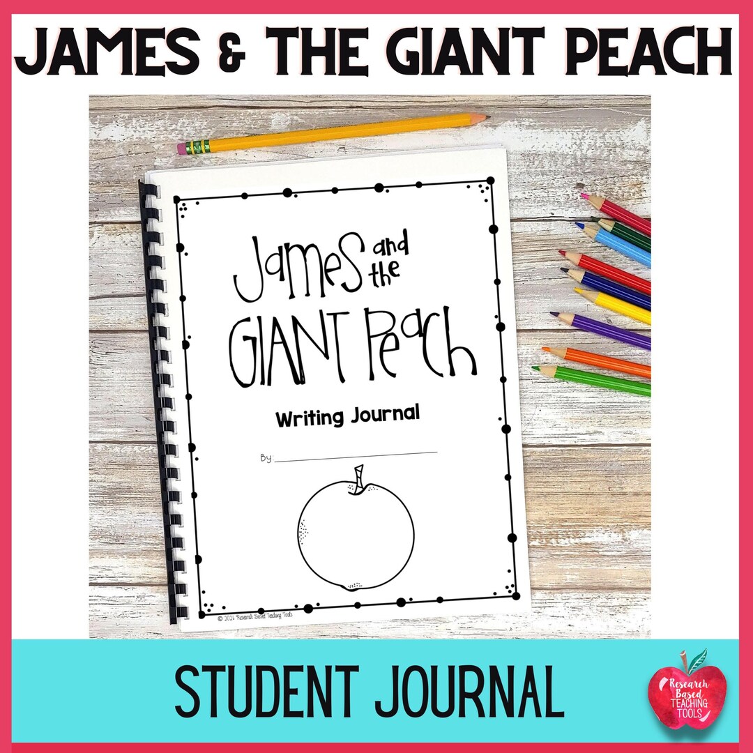 James and the Giant Peach Student Journal Creative Writing Prompts ...