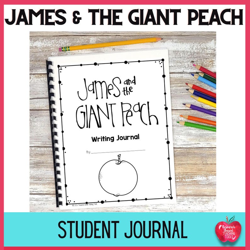 James and the Giant Peach Student Journal | Creative Writing Prompts ...