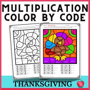 Thanksgiving Multiplication Color by Number: Holiday Math Worksheets ...