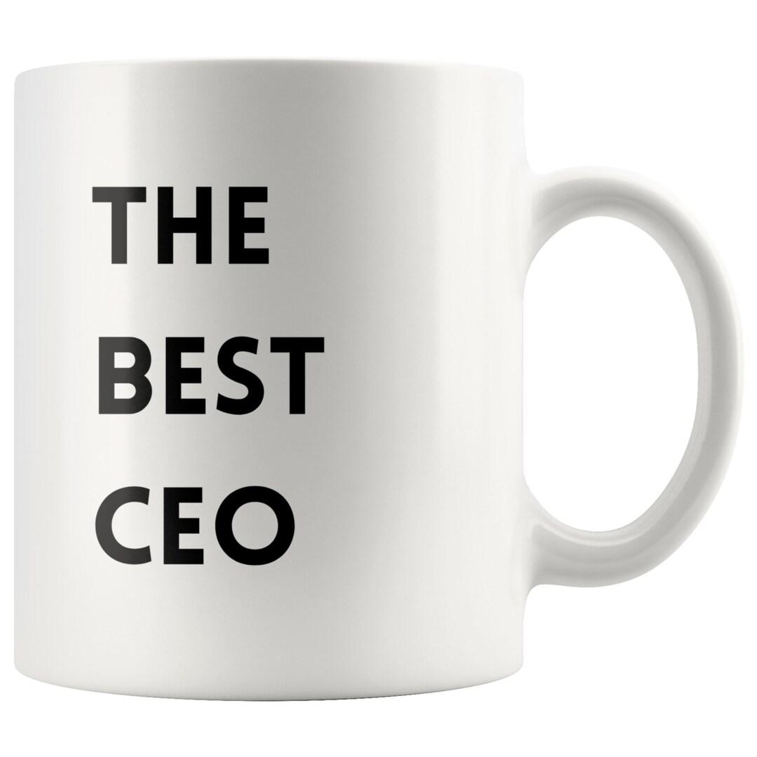CEO Gift, CEO Mug, the Best CEO Coffee Mug, Ceramic Coffee Cup, Funny ...
