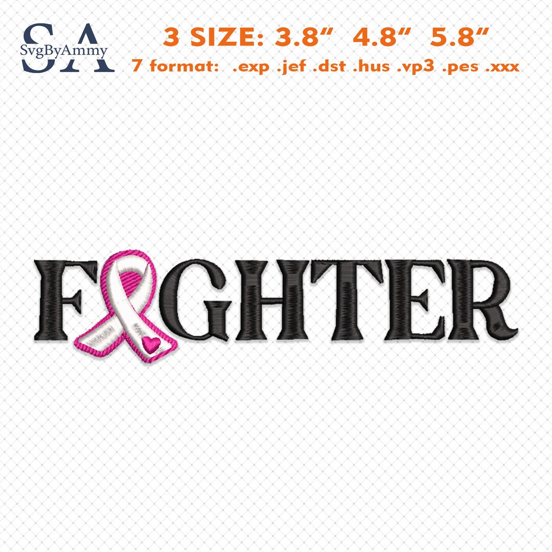 Cancer Awareness Embroidery Design Breast Cancer Fighter - Etsy