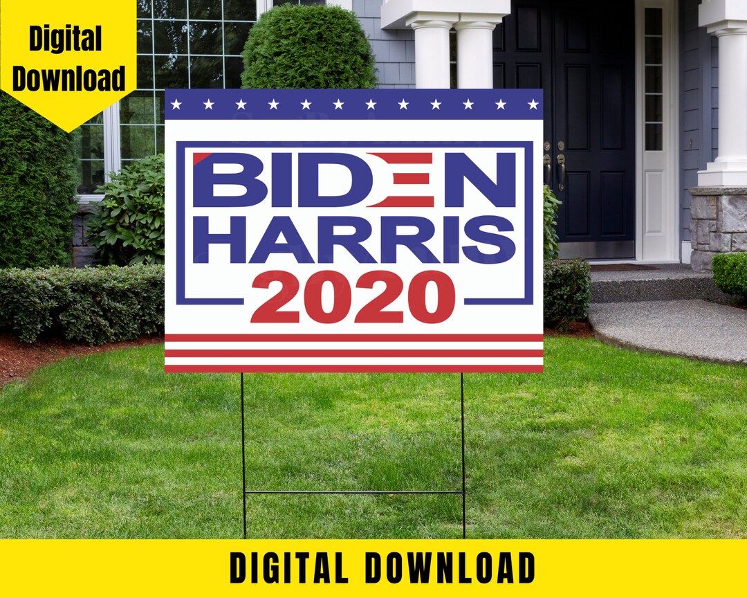 Biden Harris 2020 Yard Sign File JPG PDF for Yard Sign - Etsy