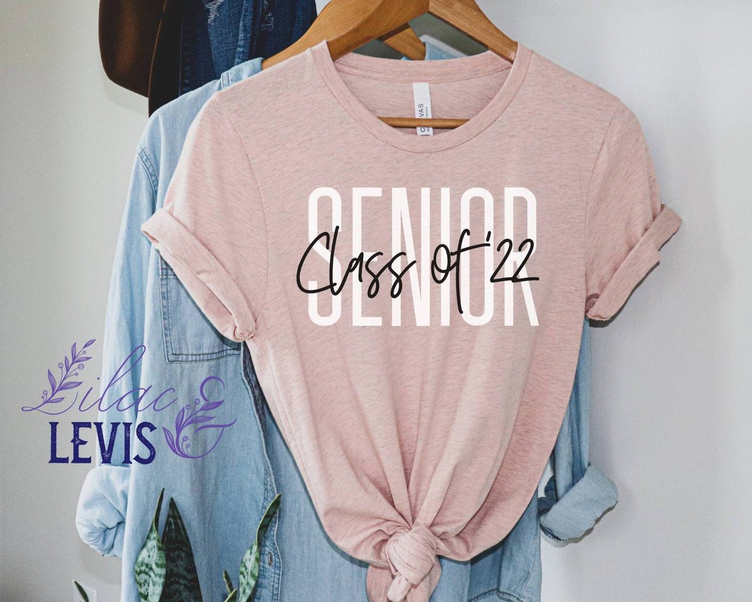 Senior Class of 2022 T-shirt, Graduation 2022 Gift, 22' Graduate Gift ...