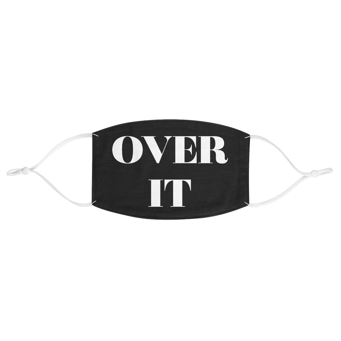 Over It Mask I'm so Over It Sarcastic Mask Funny Mask - Etsy
