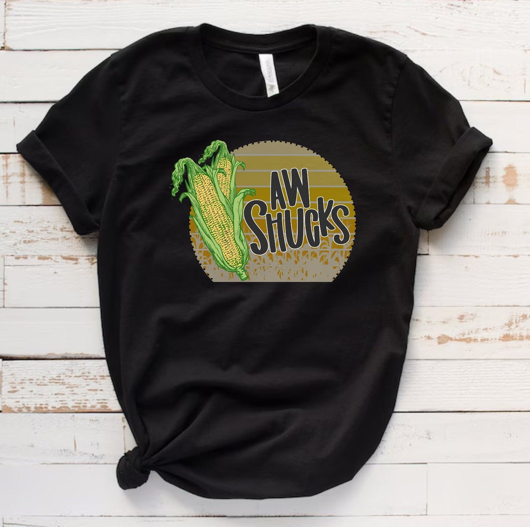 Aw Shucks Corn Humor Funny Nebraska Graphic Tee Short Sleeve Gift ...