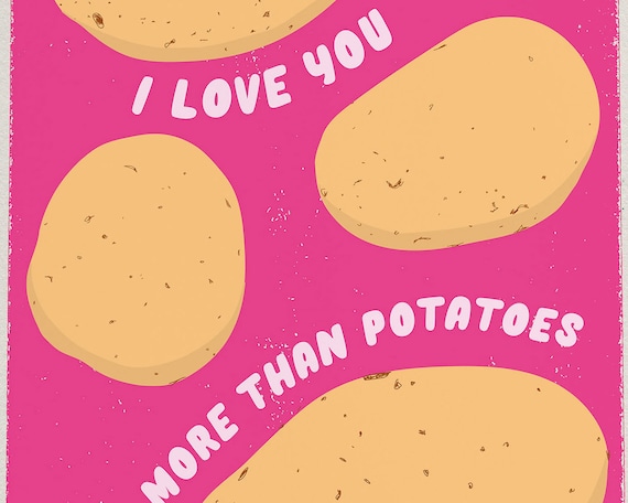Potato Love Quote