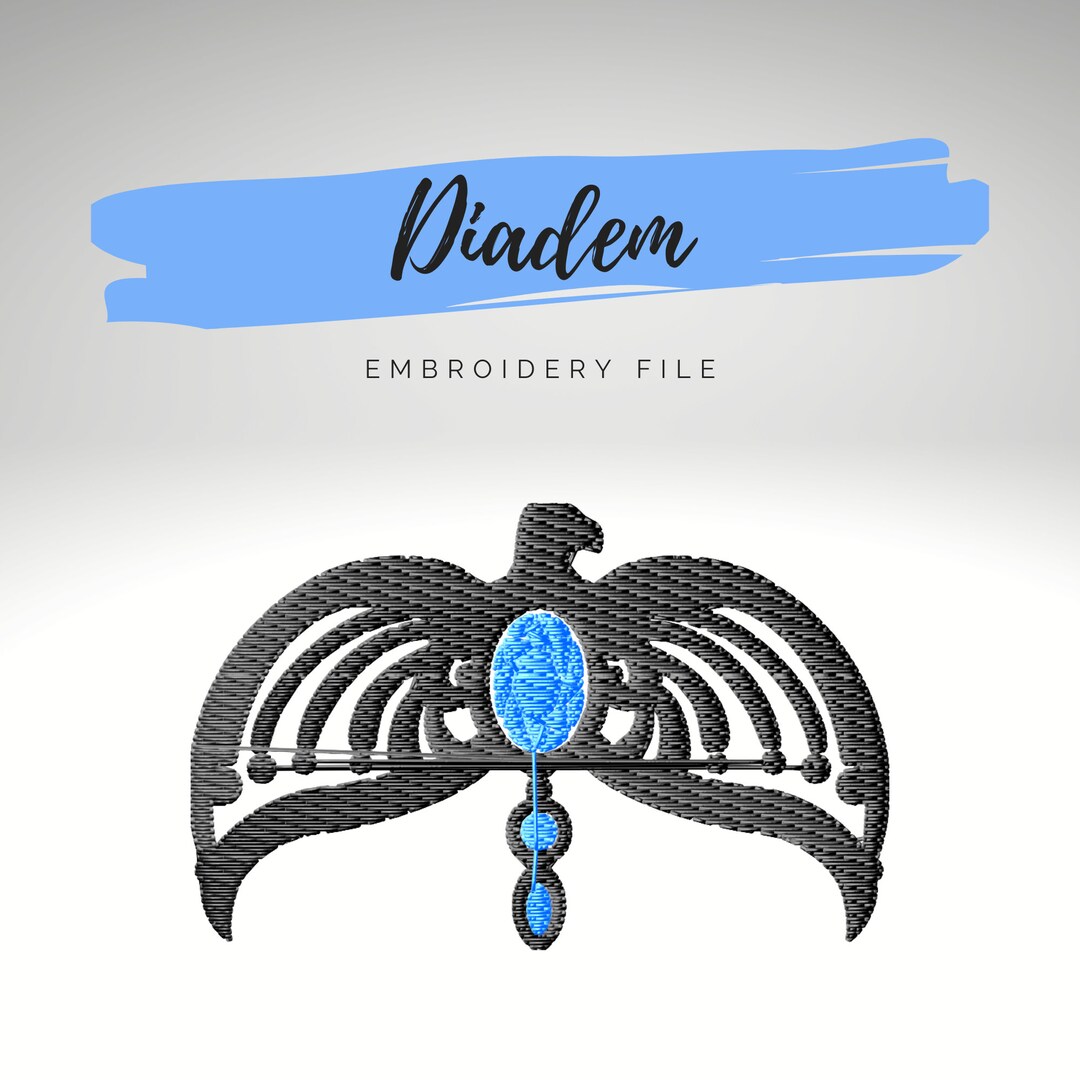 Ravenclaw Diadem Embroidery File Multiple Sizes & File Types .SVG, .PES ...