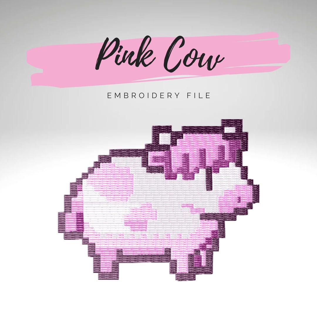 Pink Cow Stardew Valley Embroidery File - Multiple Sizes & File Types ...