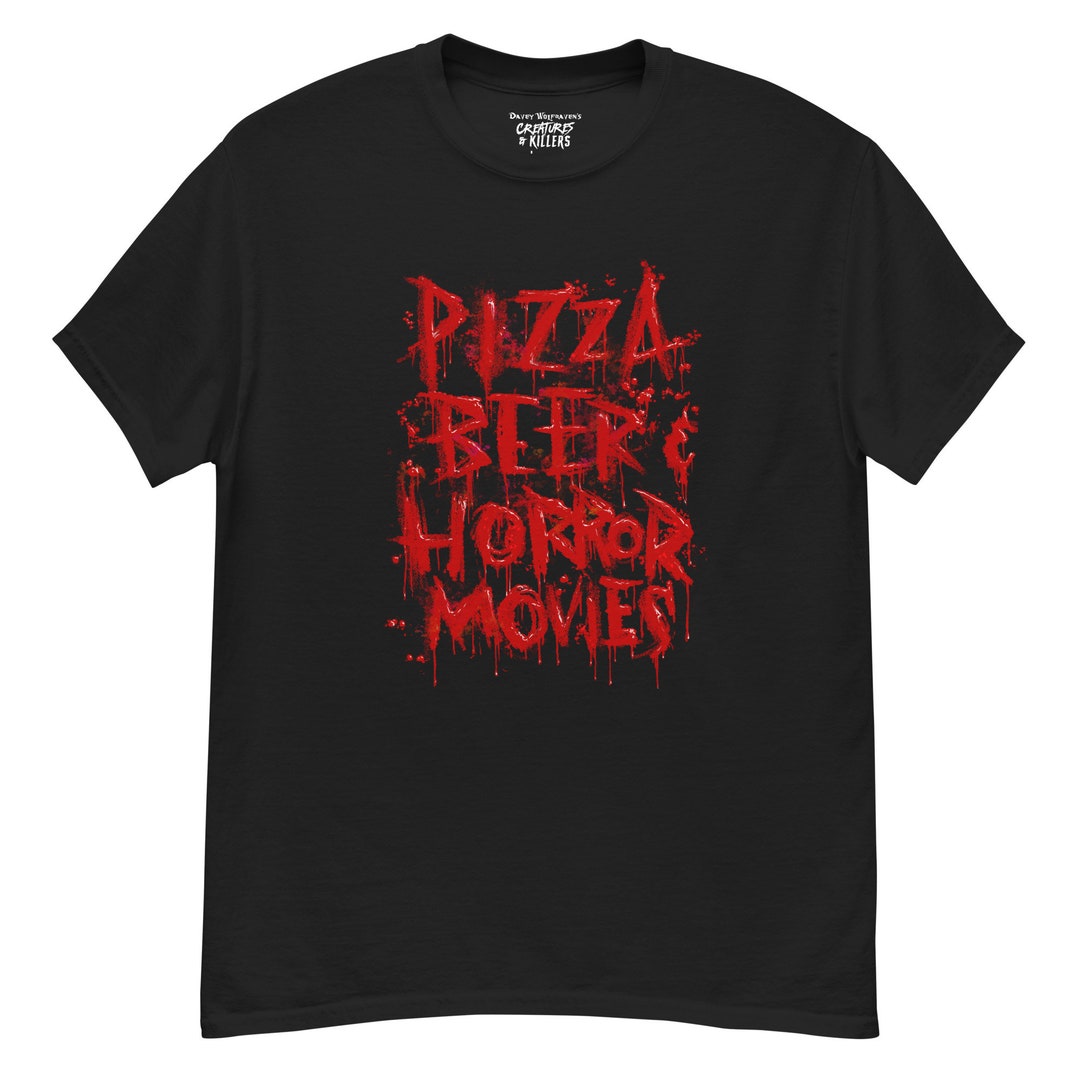 Pizza Beer & Horror Movies Mens Tshirt Bloody Gory Scary Pepperoni ...