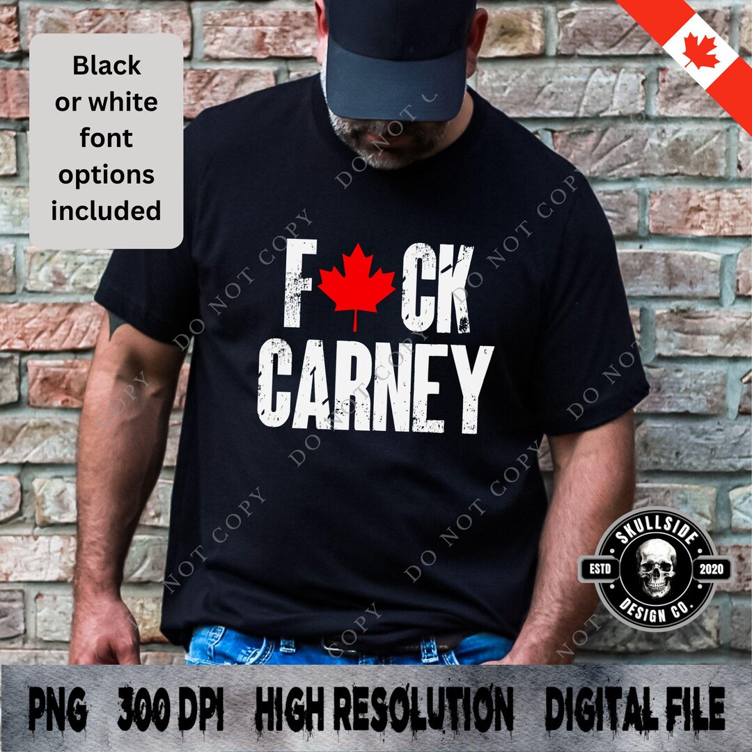 F*ck Carney Png, Canadian Pride Distressed Digital Download, Urban ...