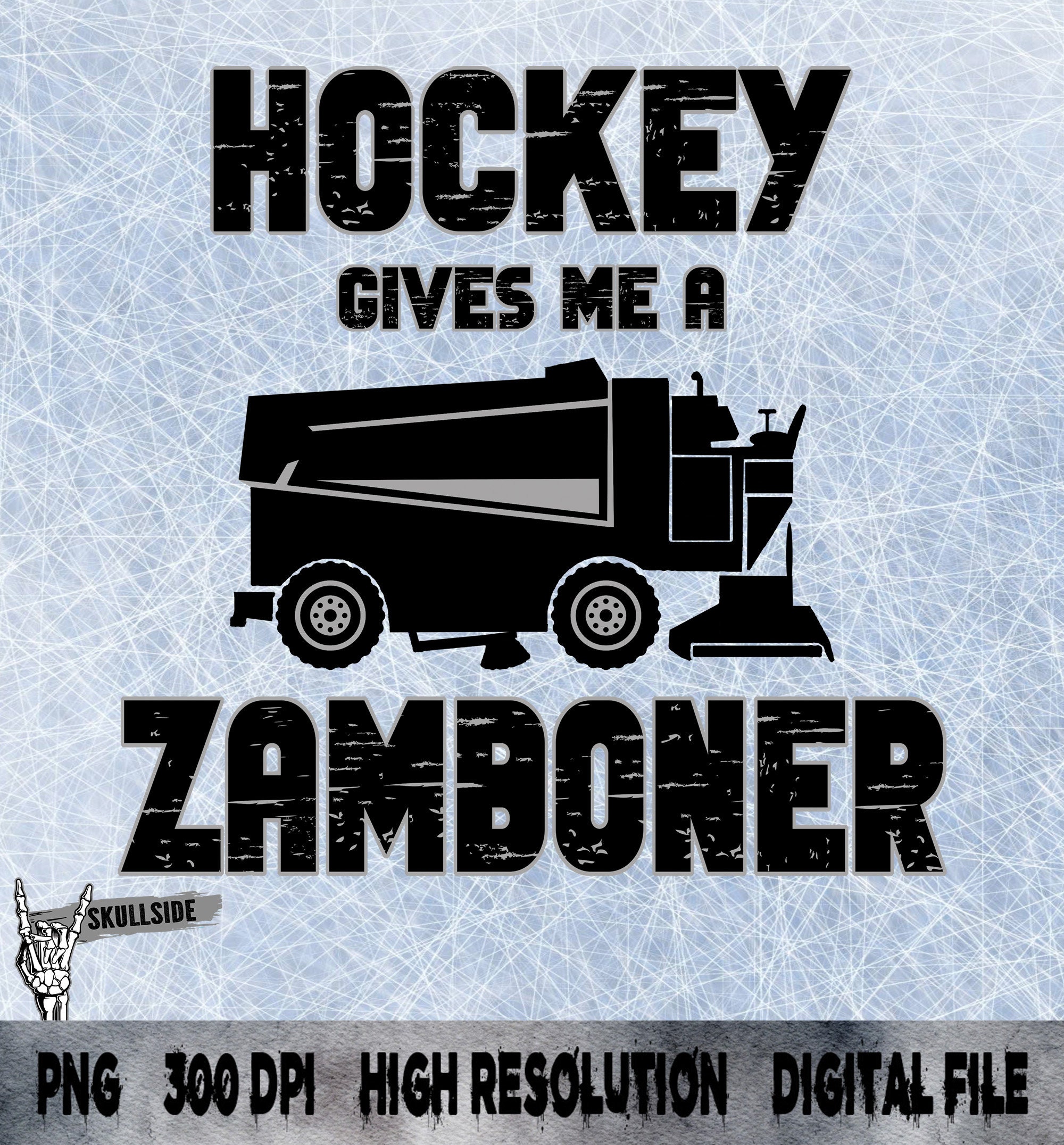 Hockey Gives Me a Zamboner Png Hockey Png Zamboni Digital Download Dtf ...